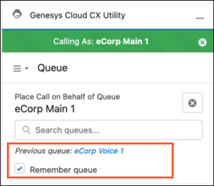 Call on behalf of queue in Genesys Cloud CX Utility - Genesys Cloud ...